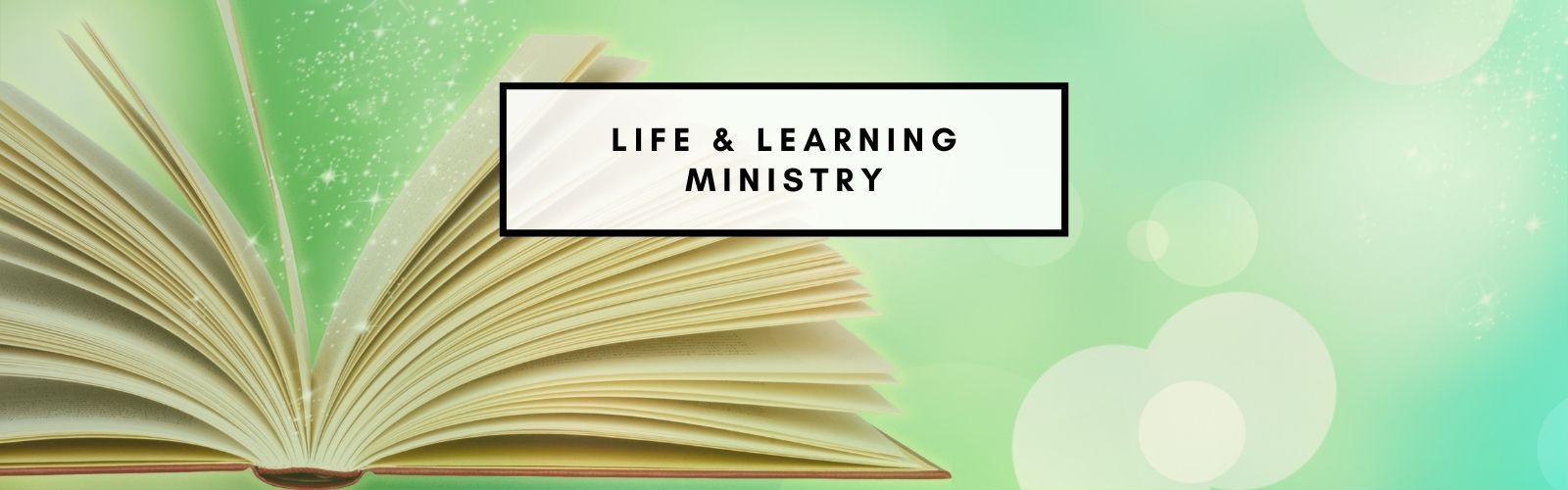 Life and Learning Ministry - First Congregational Church of Anchorage
